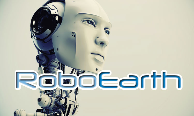 RoboEarth: Robots Can Now Share Experience And Learn To Do New Tasks RoboEarth: Robots Can Now Share Experience And Learn To Do New Tasks